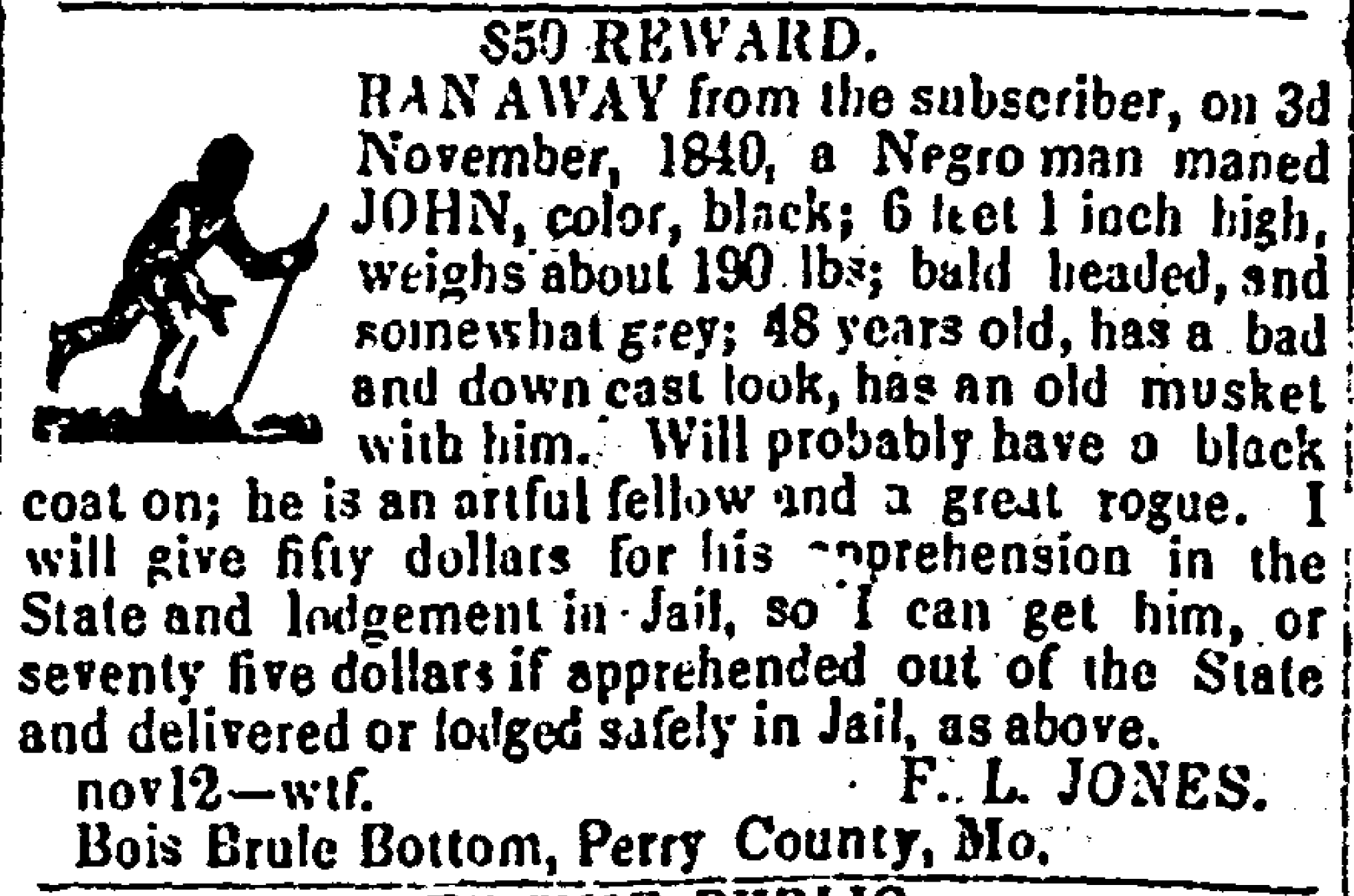 1840 Runaway Ad --John | Slave Stampedes on the Southern Borderlands